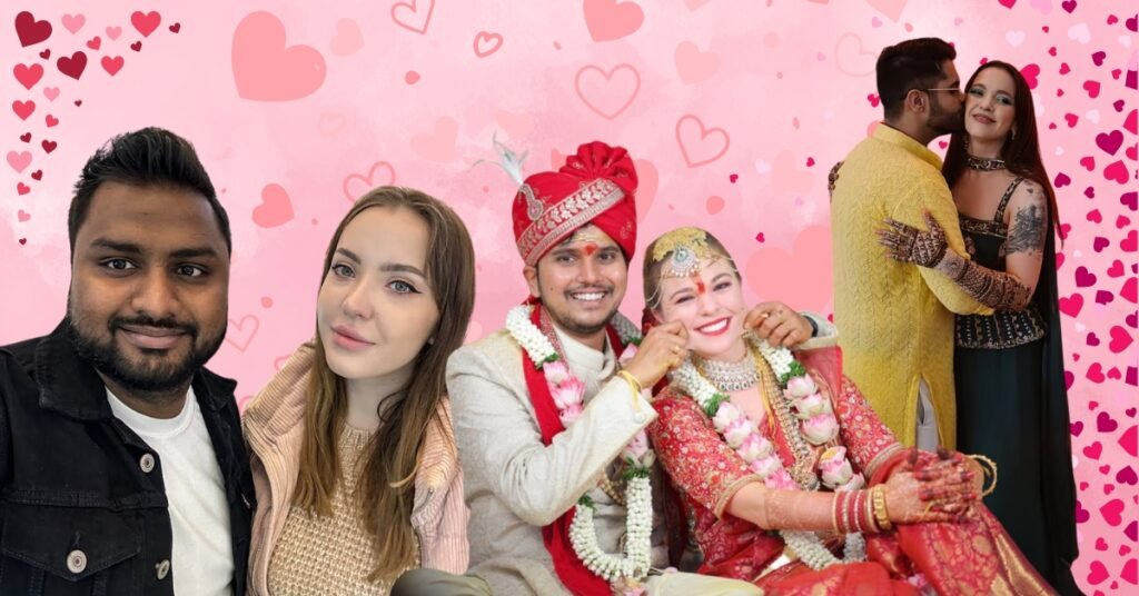 Why Are Indian Men Marrying Foreign Women More Often?